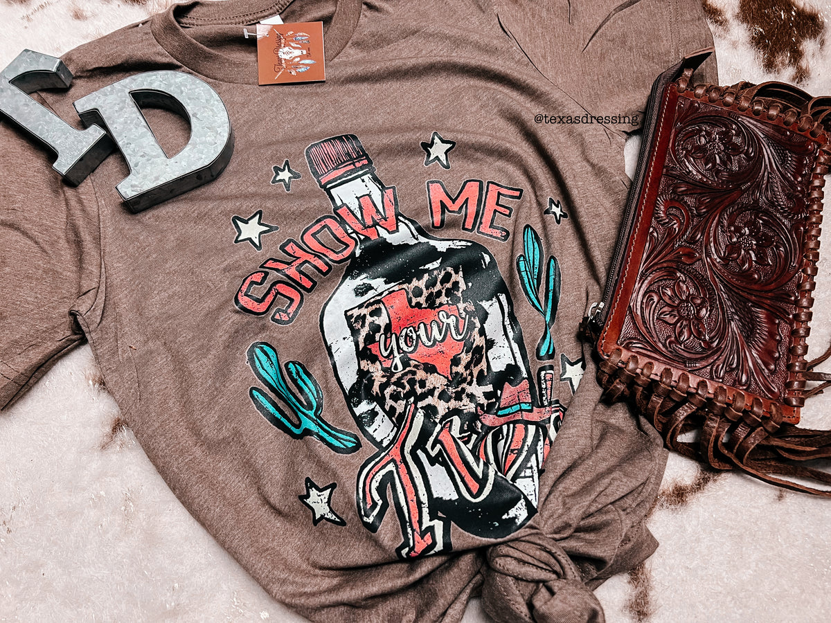 Show Me Your Tito’s - Graphics Tee – Texas Dressing